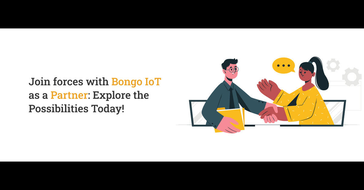 Bongo IoT | Partner Form || Partner with Bongo IoT - Let's Shape the Future Together